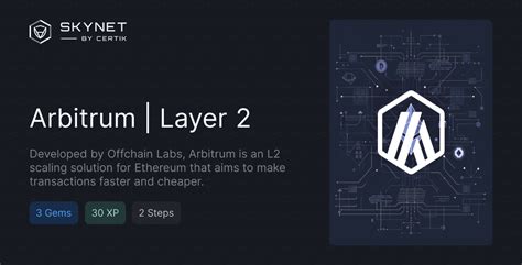 Arbitrum Layer 2 Certik Quest
