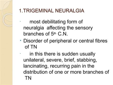 Trigemnal Neuralgia And Facial Nerve Paralysis Pptx