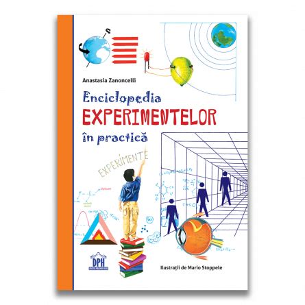 Enciclopedia Experimentelor In Practica Mario Stoppele Anastasia Zanoncelli