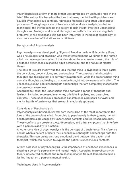 Psychoanalysis Is A Form Of Therapy That Was Developed By Sigmund It