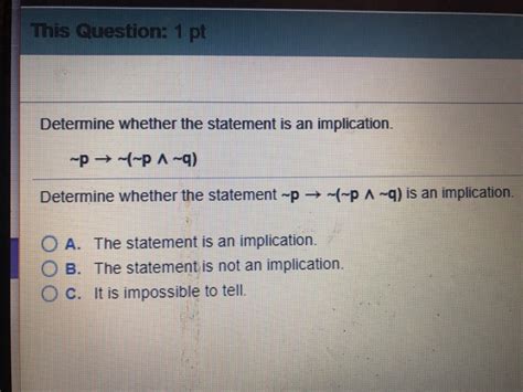 Solved This Question 1 Pt Determine Whether The Statement Chegg