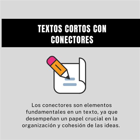 Textos Cortos Con Conectores Conectores