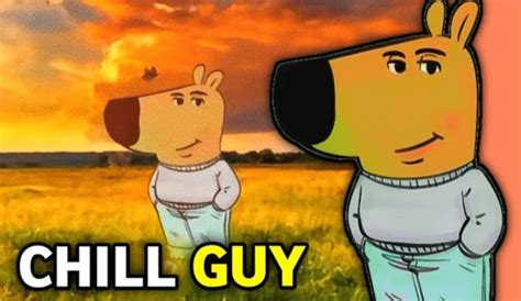 Chill Guy El Meme Del Perro Que Se Ha Vuelto Viral En Whatsapp Tiktok