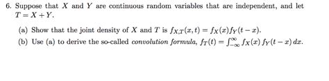 Solved 6 Suppose That X And Y Are Continuous Random