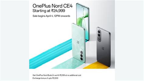 Oneplus Nord Ce 4 Launch In India Get Free Nord Buds 2r For Free On