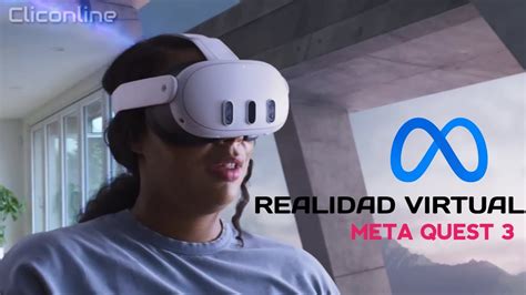 META QUEST 3 Gafas de Realidad virtual y Mixta Reseña