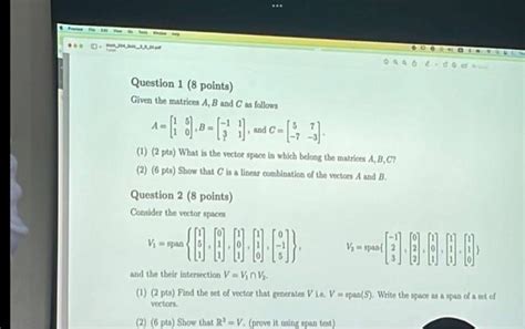 Solved Given The Matrices A B And C As Follows Chegg