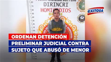 Ordenan detención preliminar judicial contra sujeto que abusó de una