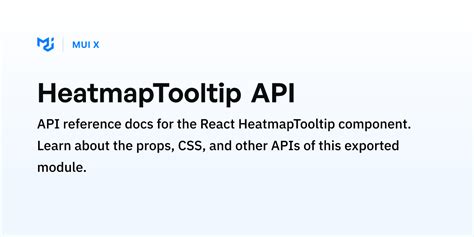 Heatmaptooltip Api Mui X