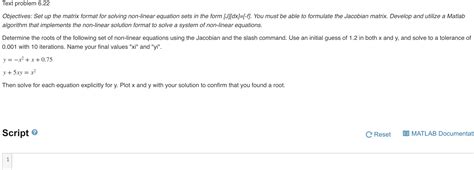 Solved Objectives Set Up The Matrix Format For Solving Chegg Com
