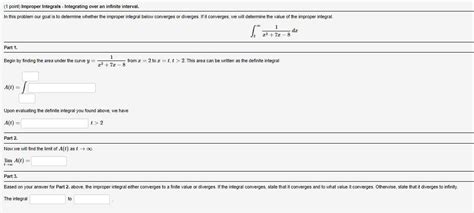 solved 1 point improper integrals integrating over an