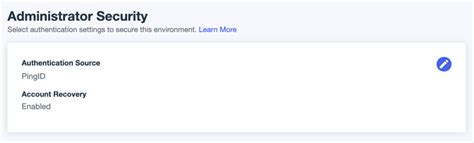 Configuring Administrator Security Pingid Pingone