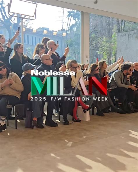 노블레스 Noblessefashionweek 2025 Fw 밀란 패션위크에서 만난 반가운 셀럽 세계적인 셀럽들이 한자리에 모여 더욱 빛난 2025 Fw 밀란 컬렉션