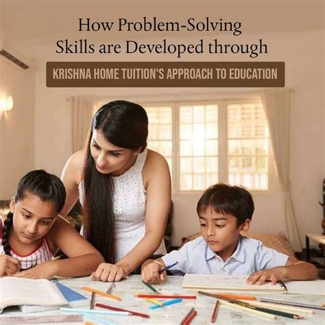 How Problem Solving Skills Are Developed Through Krishna Home Tuitions