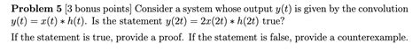 Solved Problem 5 3 Bonus Points Consider A System Whose