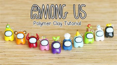 Among Us Crewmates│easy Polymer Clay Tutorial Easy Polymer Clay