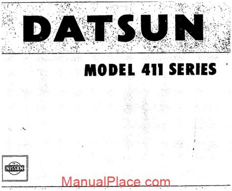 Service Manual Datsun Model 411 Series Service Manual Download