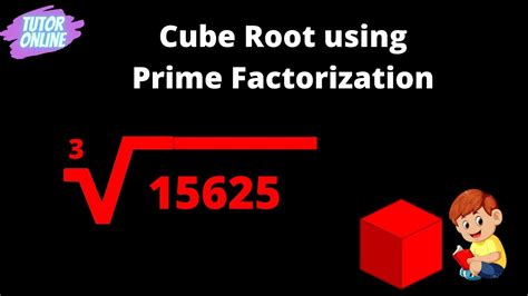 Find The Cube Root Of 15625 By Using Prime Factorization In Urdu Hindi Root Tricks Youtube