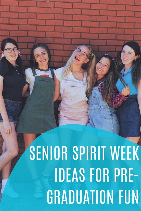 53 Senior Spirit Week Ideas For Pre Graduation Fun Momma Teen