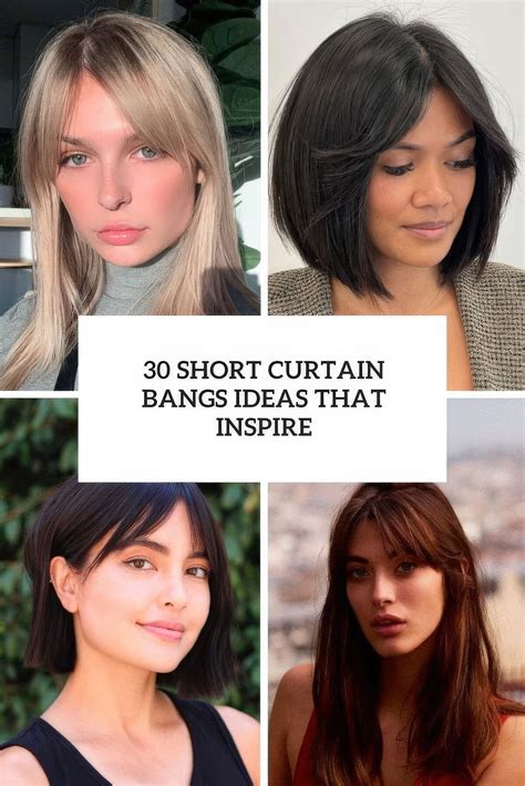 30 Short Curtain Bangs Ideas That Inspire Styleoholic
