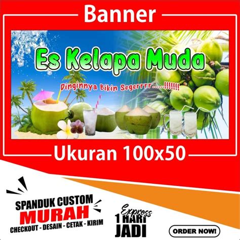 Banner Es Kelapa Muda Spanduk Es Kelapa Muda 100x50cm Cod Lazada