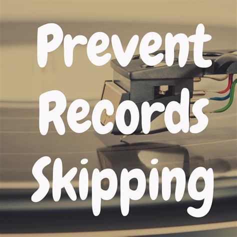 Prevent Records Skipping Devoted To Vinyl