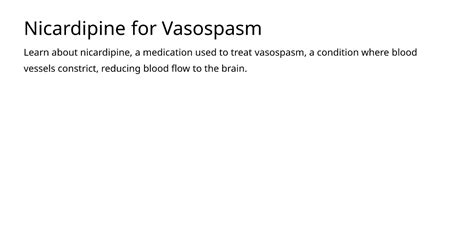 Nicardipine For Vasospasm Medsis