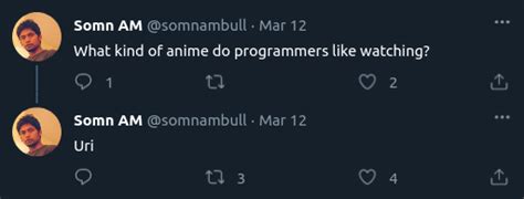 What Kind Of Anime Do Programmers Like Watching Rprogrammerhumor