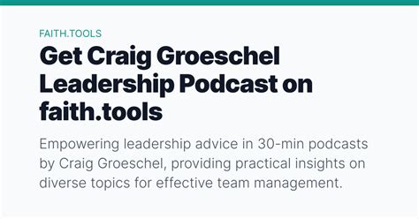 Get Craig Groeschel Leadership Podcast On Faithtools