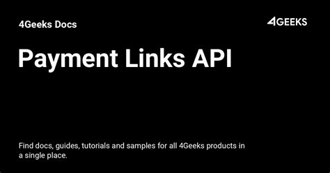 Payment Links Api Geeks Documentation