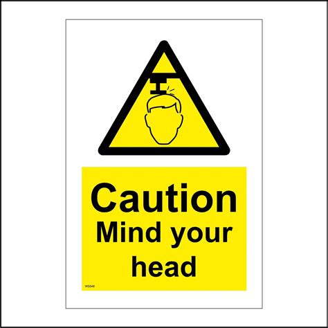Ws548 Bp Caution Mind Your Head Sign Above Low Beam Barrier Bang Bump