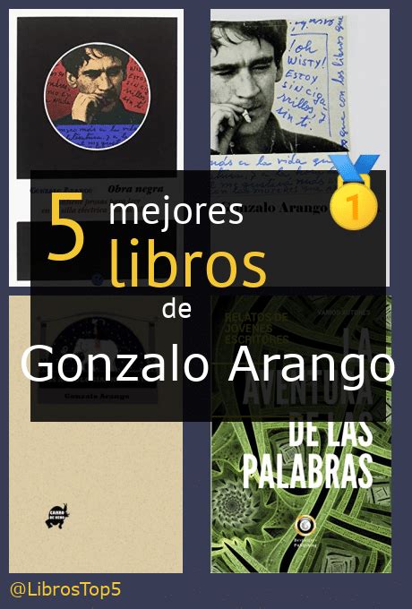 Libros De Gonzalo Arango Mejores Libros
