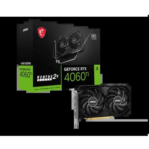 MSI GeForce RTX 4060 Ti VENTUS 2X BLACK 16G OC Graphics Card Price in BD
