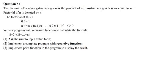 solved question 5 the factorial of a nonnegative integer n
