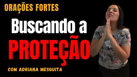 Buscando a proteção Oração poderosa Bom dia Terça 23 05 YouTube