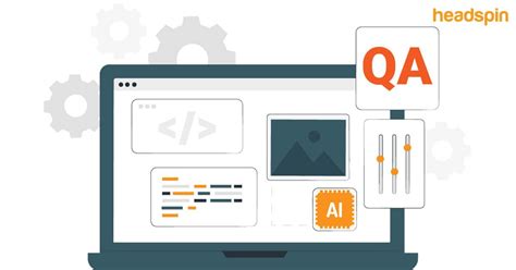 Headspin On Linkedin Artificialintelligence Ai Softwaretesting Qa