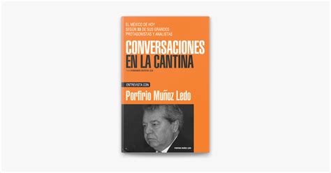Porfirio Muñoz Ledo de Fernando Botero Zea en Apple Books