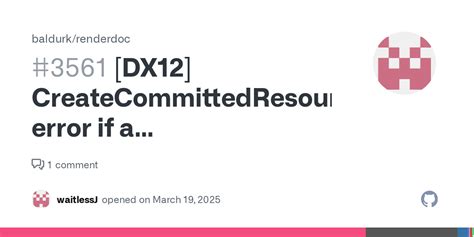 Dx12 Createcommittedresource Error If A Reservedresouce Used As A