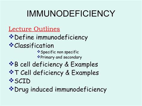 Immunodeficiency 1 Ppt