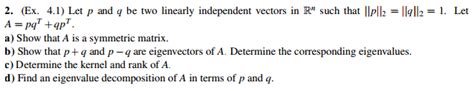 solved let p and q be two linearly independent vectors in