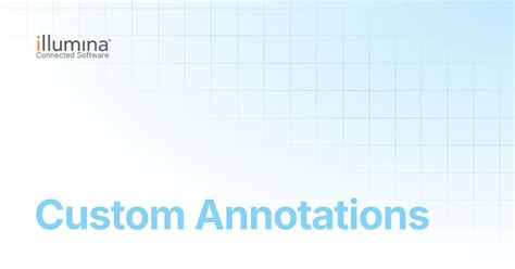 custom annotations illumina connected software