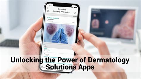 Unlocking The Power Of Dermatology Solutions Apps A Comprehensive Guide Eczemaless