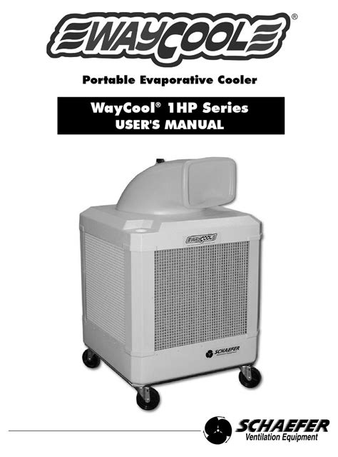 Schaefer Waycool 1hp Series User Manual Pdf Download Manualslib