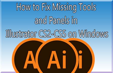 Fix Missing Toolbar And Panel In Illustrator