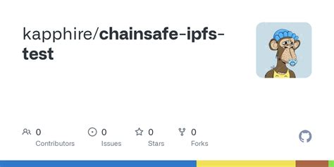 GitHub Kapphire Chainsafe Ipfs Test