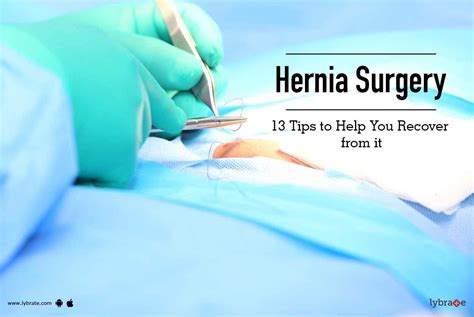 Hernia Surgery 13 Tips To Help You Recover From It By Dr Kanwaljit