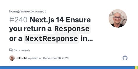 Nextjs 14 Ensure You Return A `response` Or A `nextresponse` In All