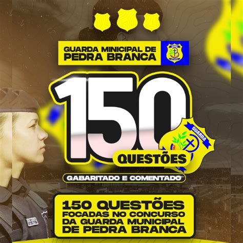 Apostila 150 QuestÕes Comentadas Guarda Municipal De Pedra Branca