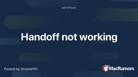 Handoff Not Working Macrumors Forums