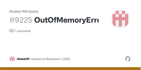 Outofmemoryerror · Issue 9225 · Anukenmindustry · Github